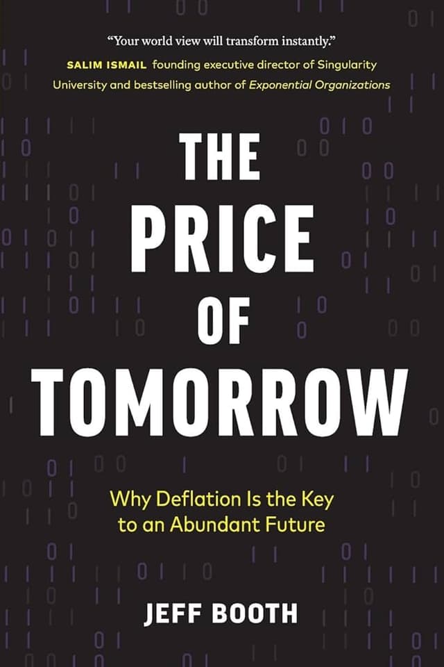 Jeff Booth | Bitcoin | The Price of Tomorrow